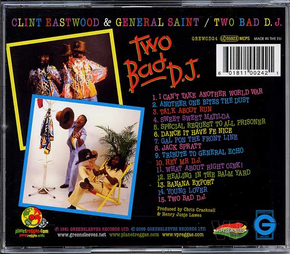 Do-It-Once™ ☯ ☥☮☦♱☪: Clint Eastwood & General Saint - Two Bad DJ