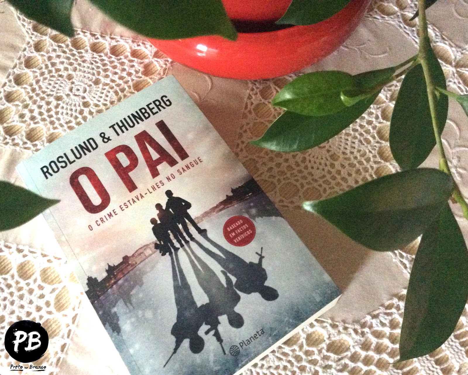 Preto no Branco: BOOK REVIEW | O Pai