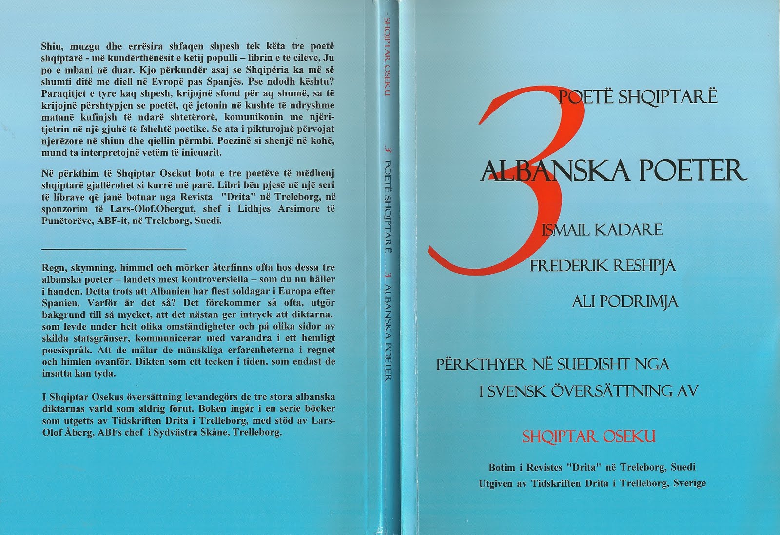 NYDAHLS OCCIDENT: Tre albanska poeter.