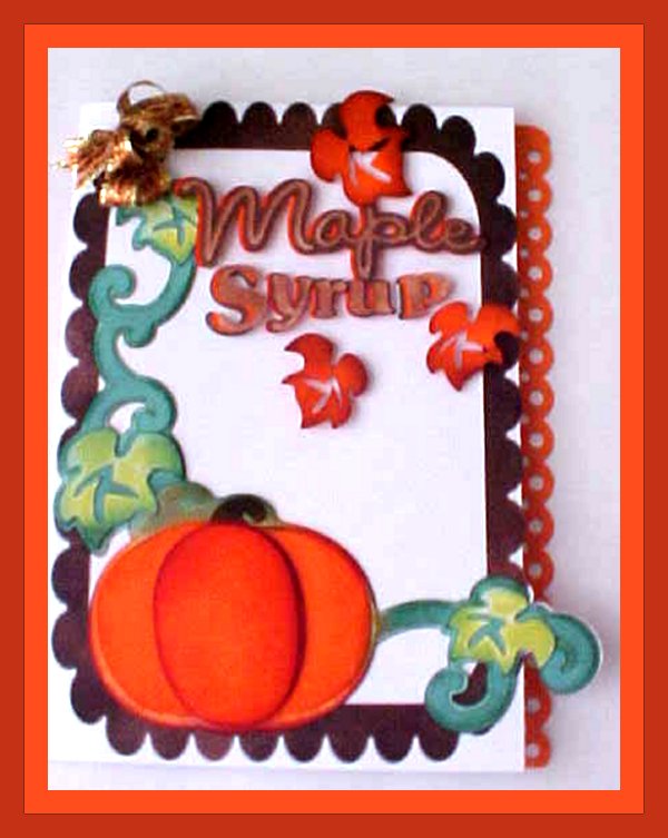 Paper Craft Creations: Pumpkin Maple Syrup Card