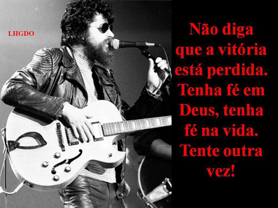 Mensagens da Net: Pensamentos e Frases de Raul Seixas