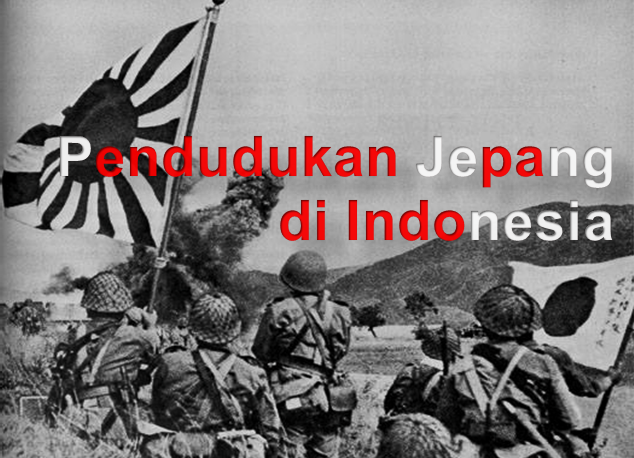 Kebijakan pemerintah Jepang terhadap Indonesia setelah Perang Dunia II ...