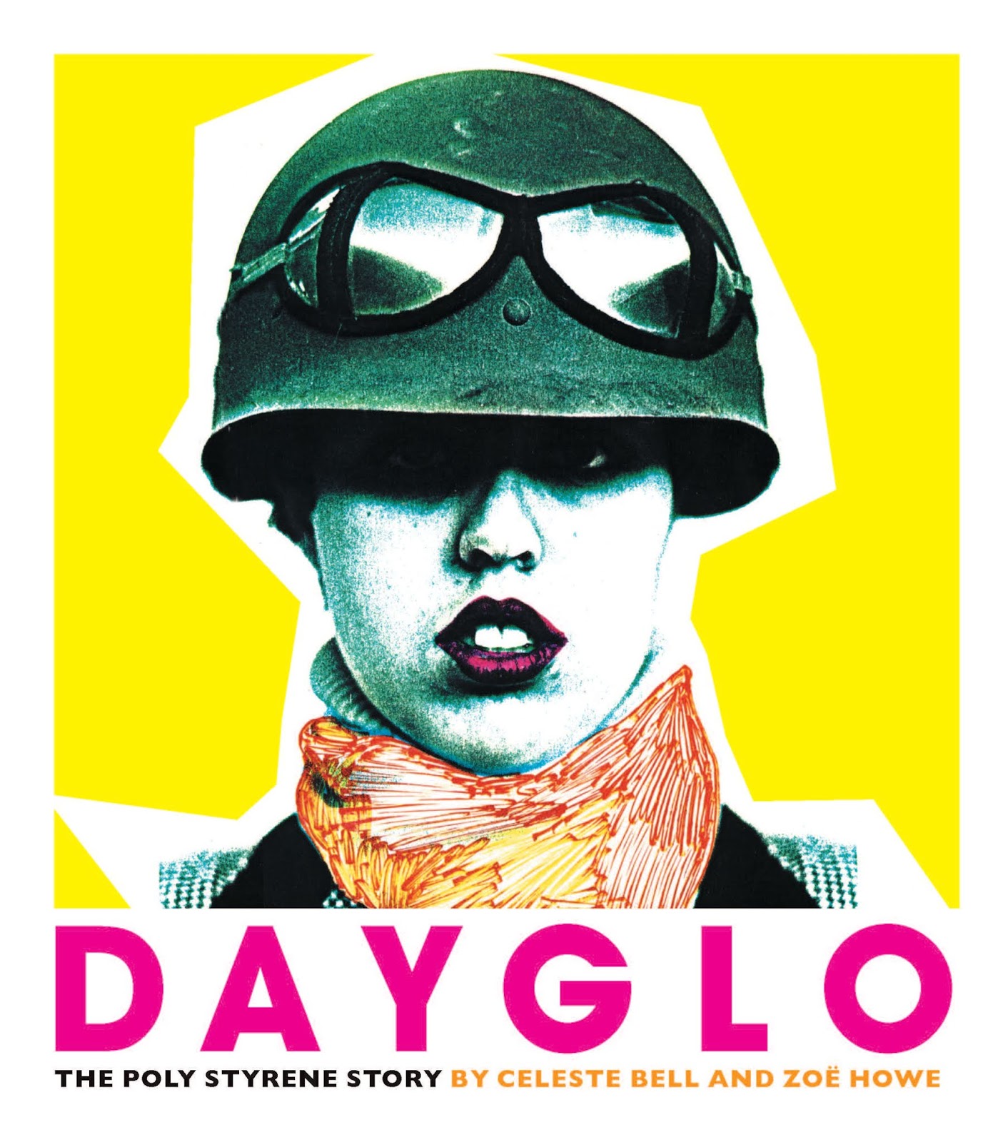 Retro Man Blog: Poly Styrene of X-Ray Spex - New Book "Dayglo: The Poly ...