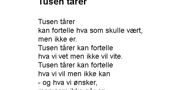 Gro Jeanettes blogg om skribentliv og helse: Diktet "Tusen tårer ...