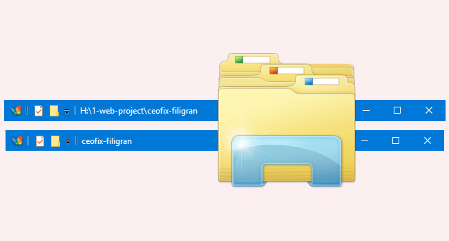 How To Display Full Path Of Files And Folders İn Windows 10