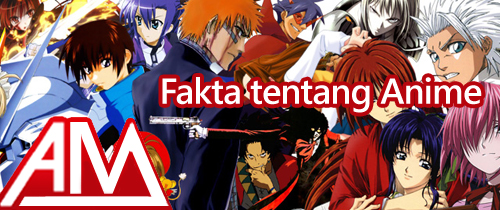 animemous: Fakta Tentang Anime
