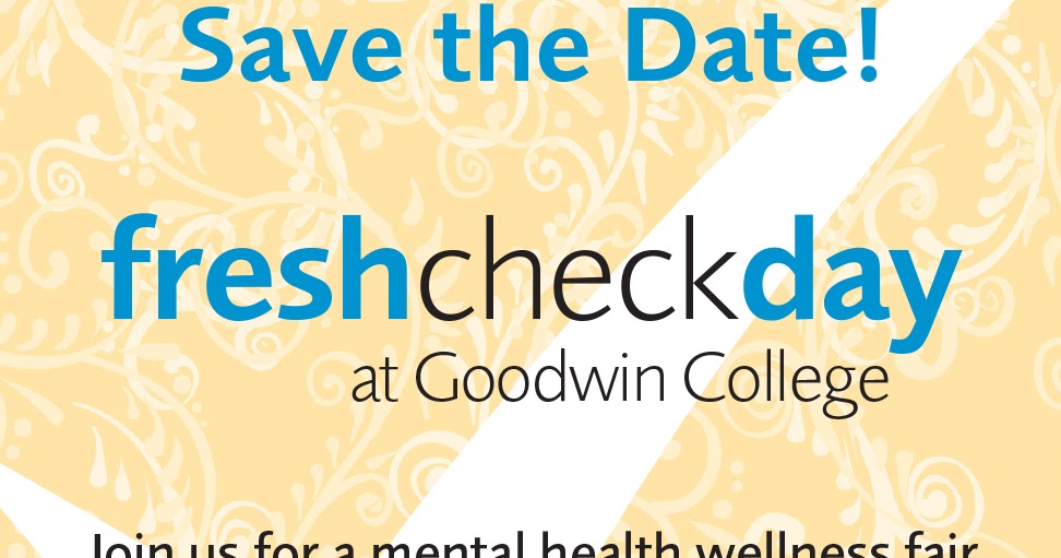 Goodwin University Student News: Fresh Check Day