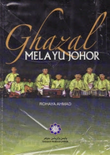 GHAZAL MELAYU JOHOR ~ eWARISAN TERAS ILMU | PORTAL ONLINE