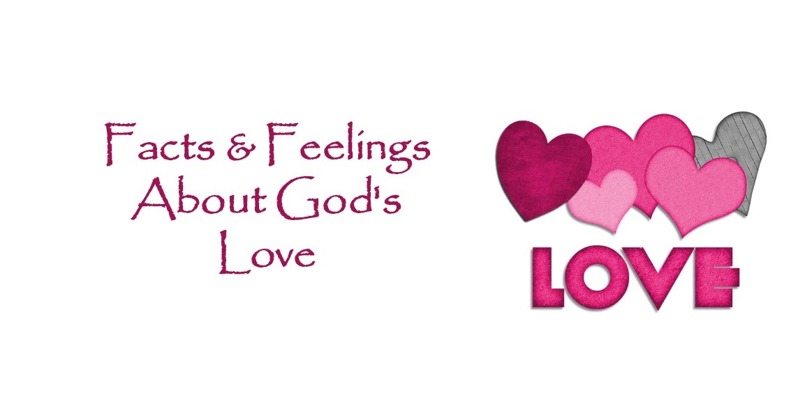 Bible Love Notes: Fact: God Loves His Children!