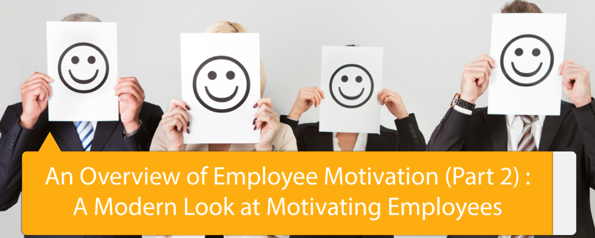 Management&Business: An Overview of Employee Motivation (Part 2): A ...