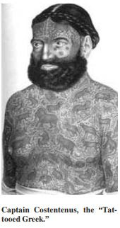 Captain Costentenus: The Tattooed Greek of New York City