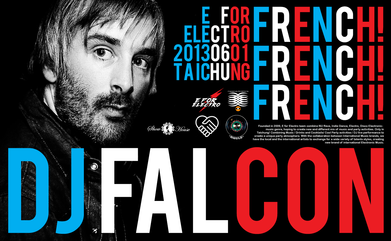 e4electro: E for Electro presents : DJ FALCON ( Roulé / France ) 2013. ...