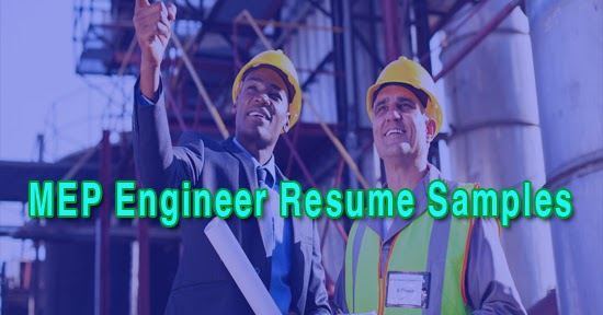 Top MEP Engineer Resume Samples PDF - CV Examples