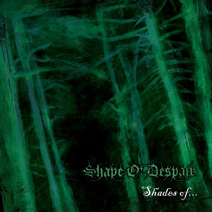 Cries from the Quiet World: Shape Of Despair "Shades Of..."
