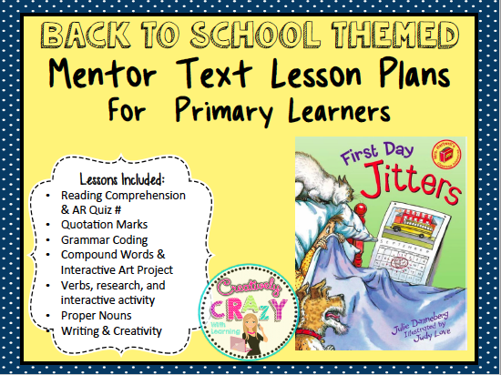 Creatively Crazy With Learning: Back to School Mentor Text Lesson Plans