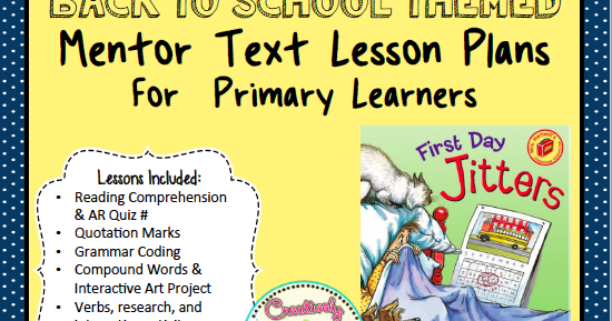 Creatively Crazy With Learning: Back to School Mentor Text Lesson Plans