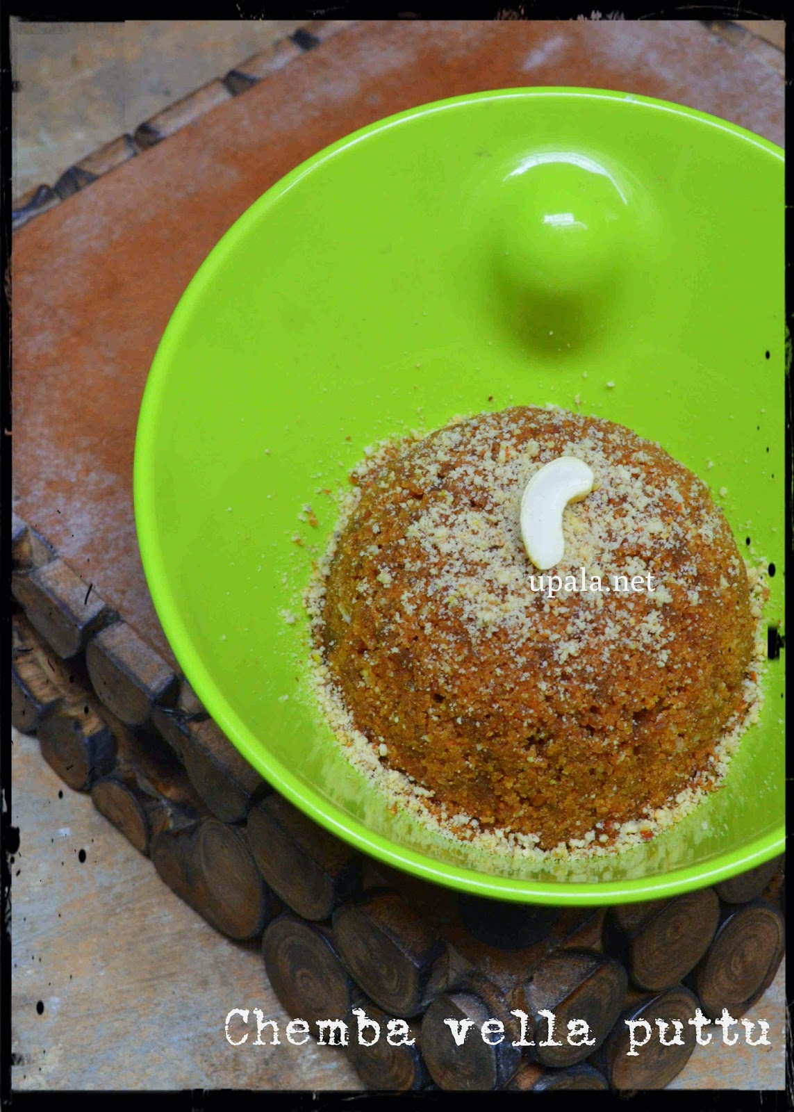 Upala: Chemba Vella puttu