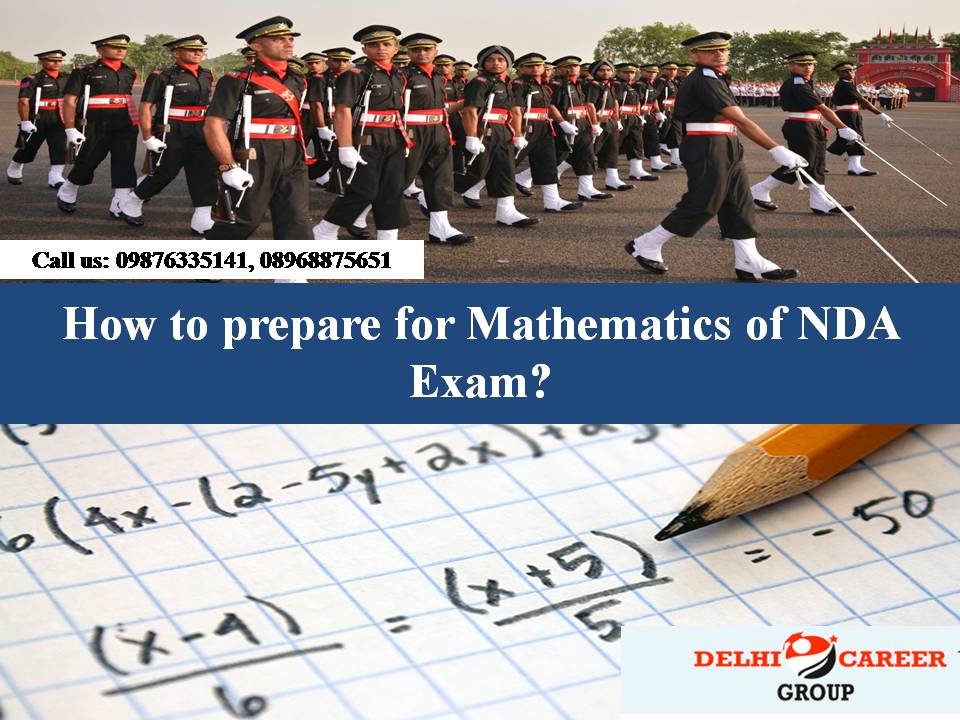 How to prepare for Mathematics of NDA Exam?