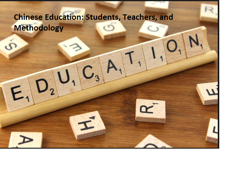 Chinese Education: Students, Teachers, and Methodology - Online Education