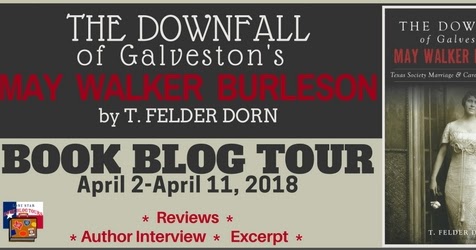 Hall Ways Blog: The Downfall of Galveston's May Walker Burleson ...