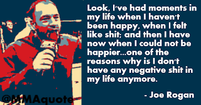 Motivational Quotes with Pictures (many MMA & UFC): Joe Rogan Quotes