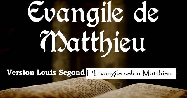 W.K.P: L'Évangile selon Matthieu. Complet [ FR ]