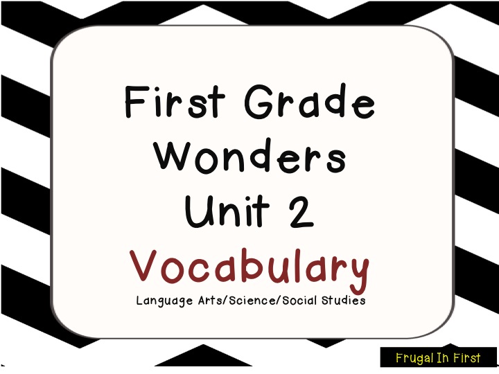 Frugal in First: McGraw-Hill WONDERS: Vocabulary Unit 2