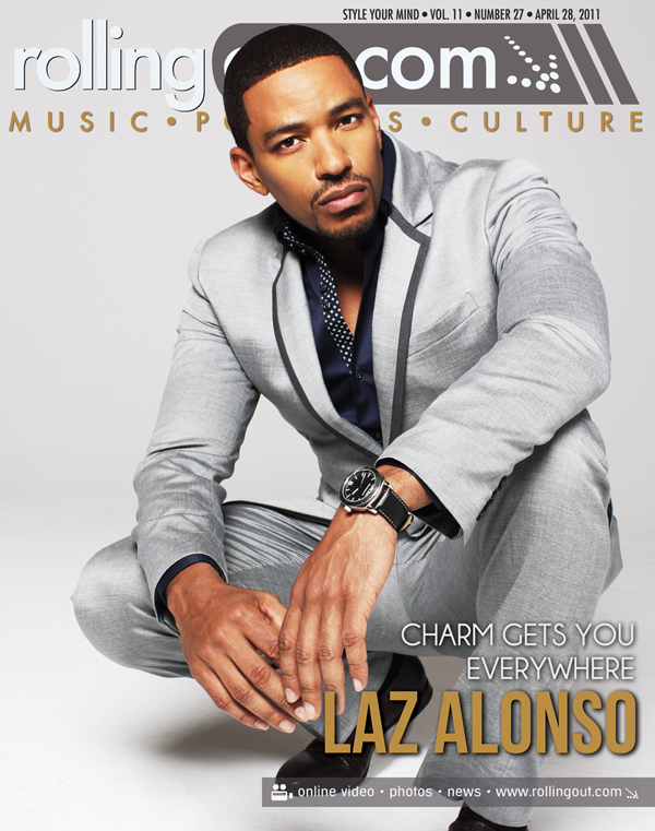 Lights, Camera.....FLASHDANCE!: Laz Alonso Covers "Rolling Out" Magazine!