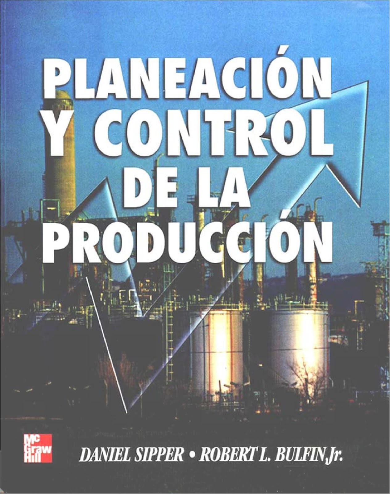 Planeación y control de la producción – Daniel Sipper | Free Libros
