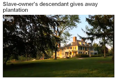 My That's English!: Slave-owner's descendant gives away plantation