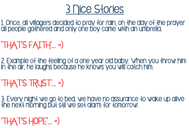 Blogger I Love You: 3 Nice Stories, Faith, Trust and Hope