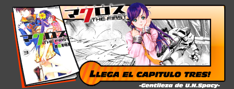 MACROSS THE FIRST #03 - ARCHIVO DE COMICS