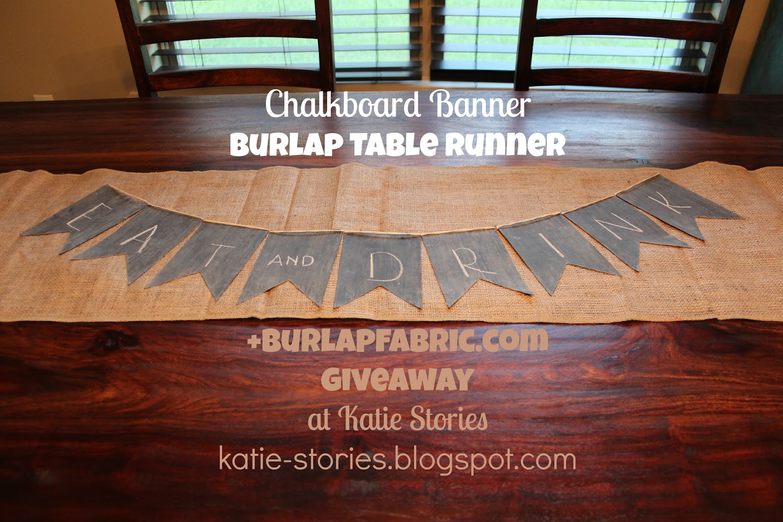 Katie Stories {Scrapbook + Crafting Blog}: Chalkboard Banner Burlap ...