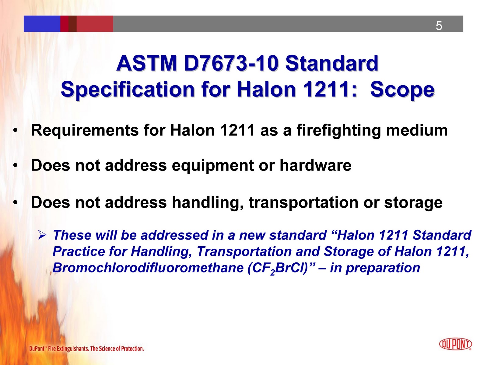 We Buy and Sell Halon: ASTM D7673-10 Standard Specification for Halon 1211
