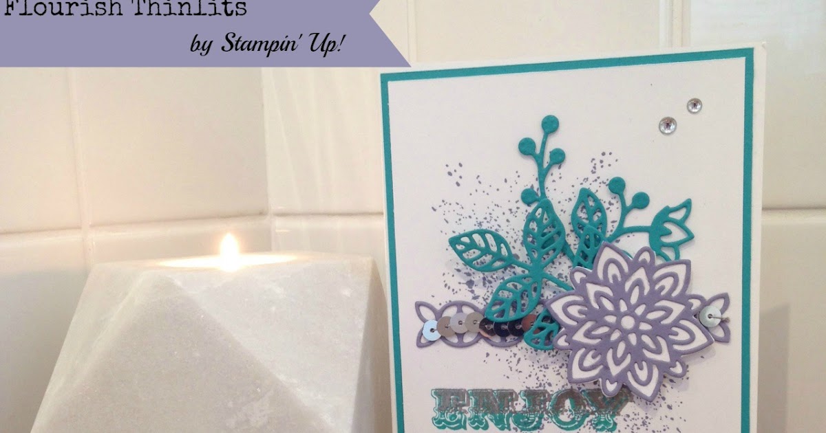 Jessie Holton - Aussie SU Demo : Suite Sentiments & Flourish Thinlits