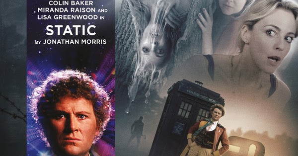 Doc Oho Reviews...: Static written by Jonathan Morris and directed by ...