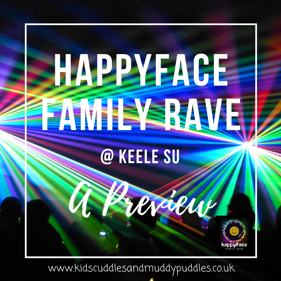 Kids, Cuddles and Muddy Puddles: Happyface Family Rave: A Preview