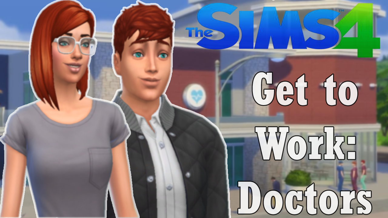 The Sims 4: Get to Work Doctor's - JjSimmer67