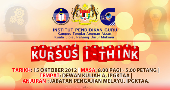 Program Kursus I-Think Untuk Bakal Guru IPGKTAA - ahsfantasy24