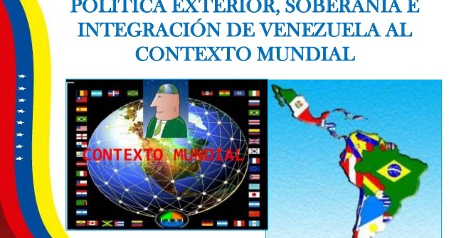Proyecto Nacional M1 Grupo 10 T.I: unidad II POLITICA EXTERIOR Y SOBERANIA EN INTEGRACION DE ...