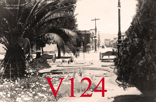 FOTOGRAFÍAS ANTIGUAS DE COAHUILA: SALTILLO Fotografías Antiguas