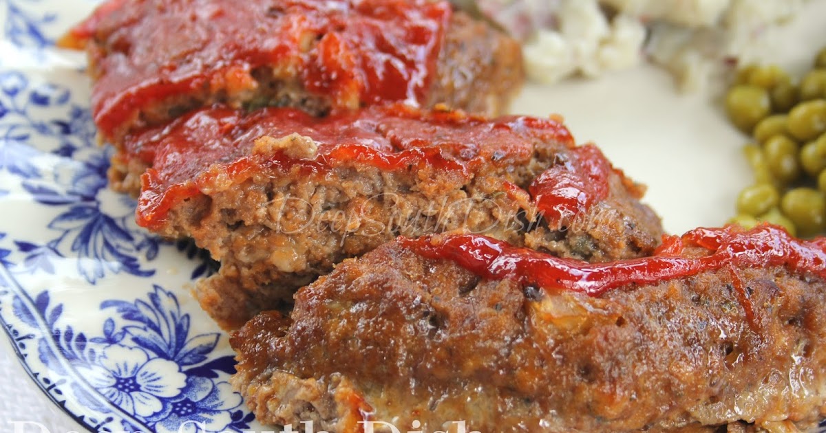 Deep South Dish: Southern Style Meatloaf