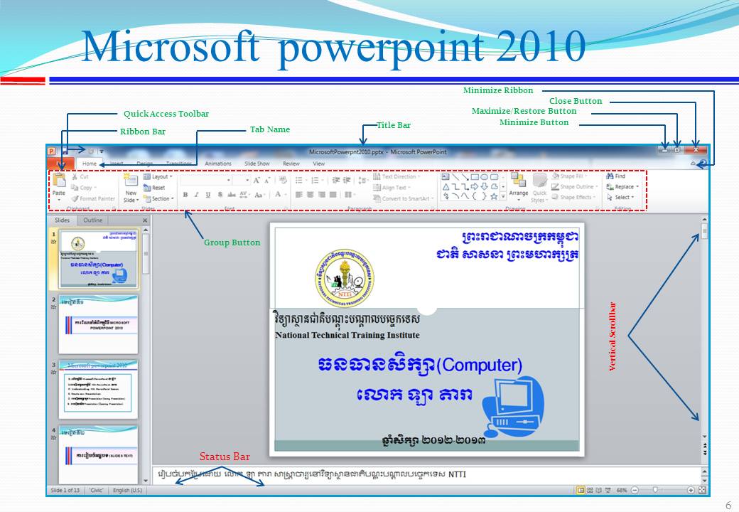 Unlimited Thinking សិក្សា Microsoft Office Powerpoint 2010 Unit 1