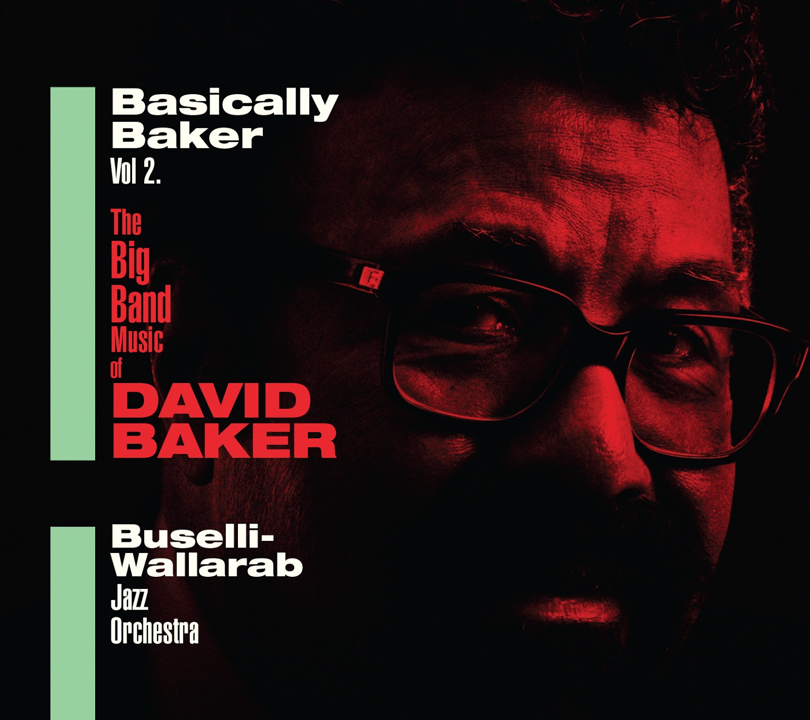 JAZZ CHILL : NEA Jazz Master David Baker's big band legacy celebrated ...