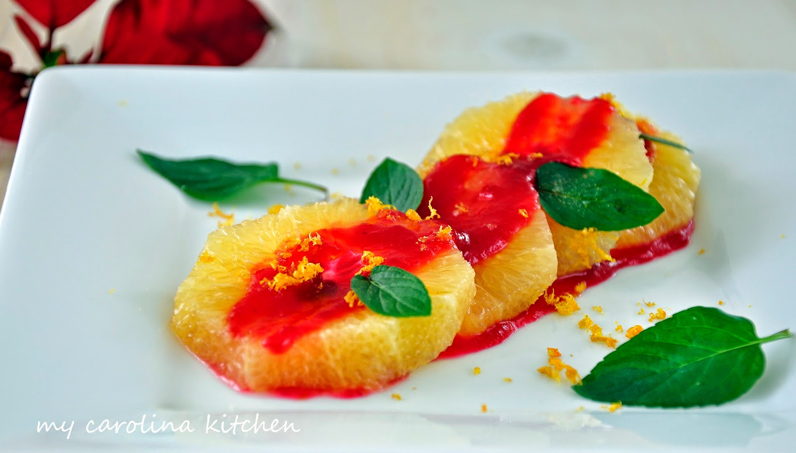 My Carolina Kitchen: Sliced Oranges with Cranberry Coulis and Seasons ...