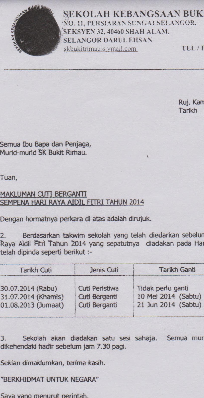BULETIN SK BUKIT RIMAU: SEKOLAH GANTI SEMPENA HARI RAYA BULETIN SK BUKIT RIMAU: SEKOLAH GANTI SEMPENA HARI RAYA