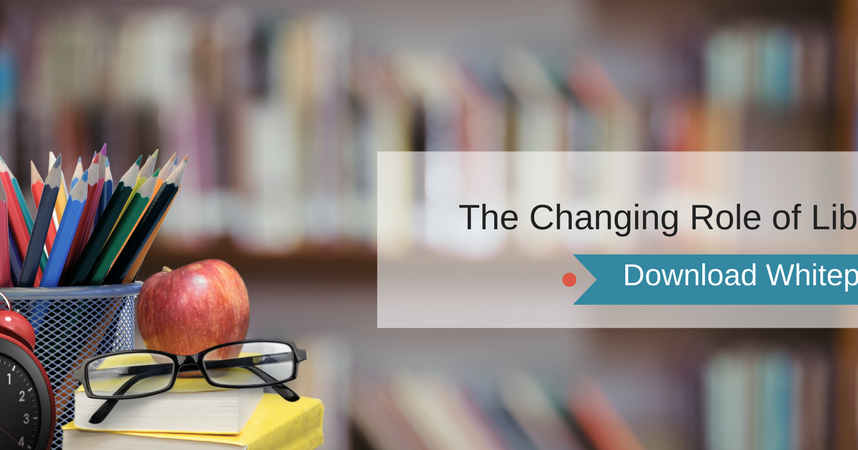 FYI@Librarian: Whitepaper @ The Changing Role of Libraries