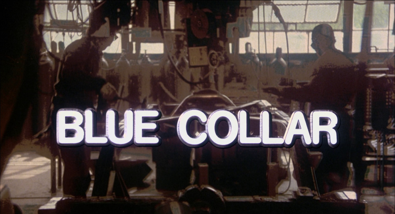 MCBASTARD'S MAUSOLEUM: BLUE COLLAR (1978) (Indicator Blu-ray Review)