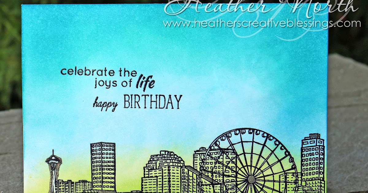 Creative Blessings: Seattle Skyline Birthday Card