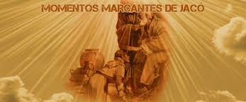 Costumes Bíblicos: Momentos Marcantes de Jacó